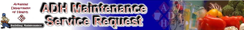 ADH Maintenance Service Request